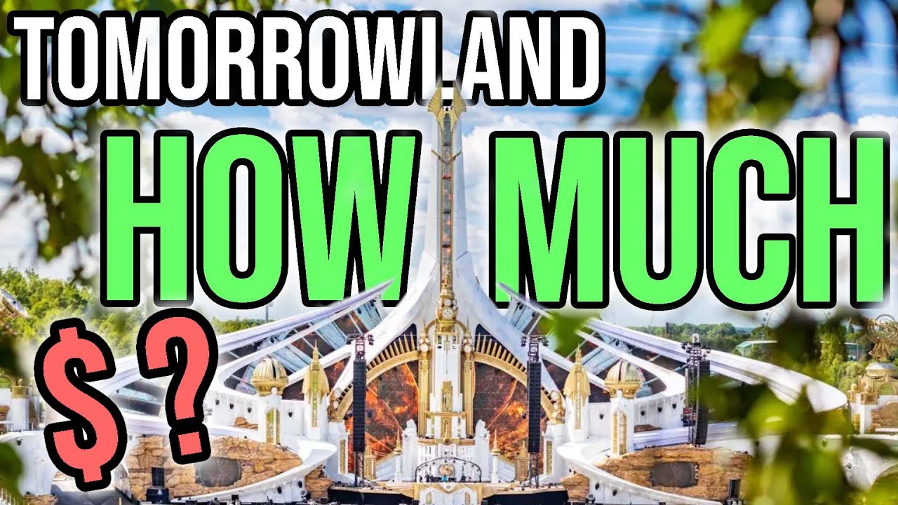 Tomorrowland 2022 Tickets Prices