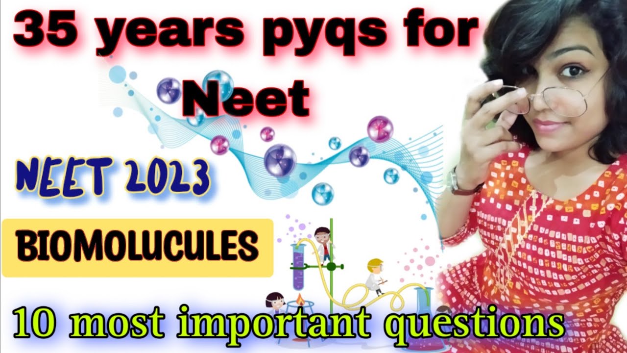 Biomolucules 35 years Pyqs for Neet 2023 || Neet previous questions ...