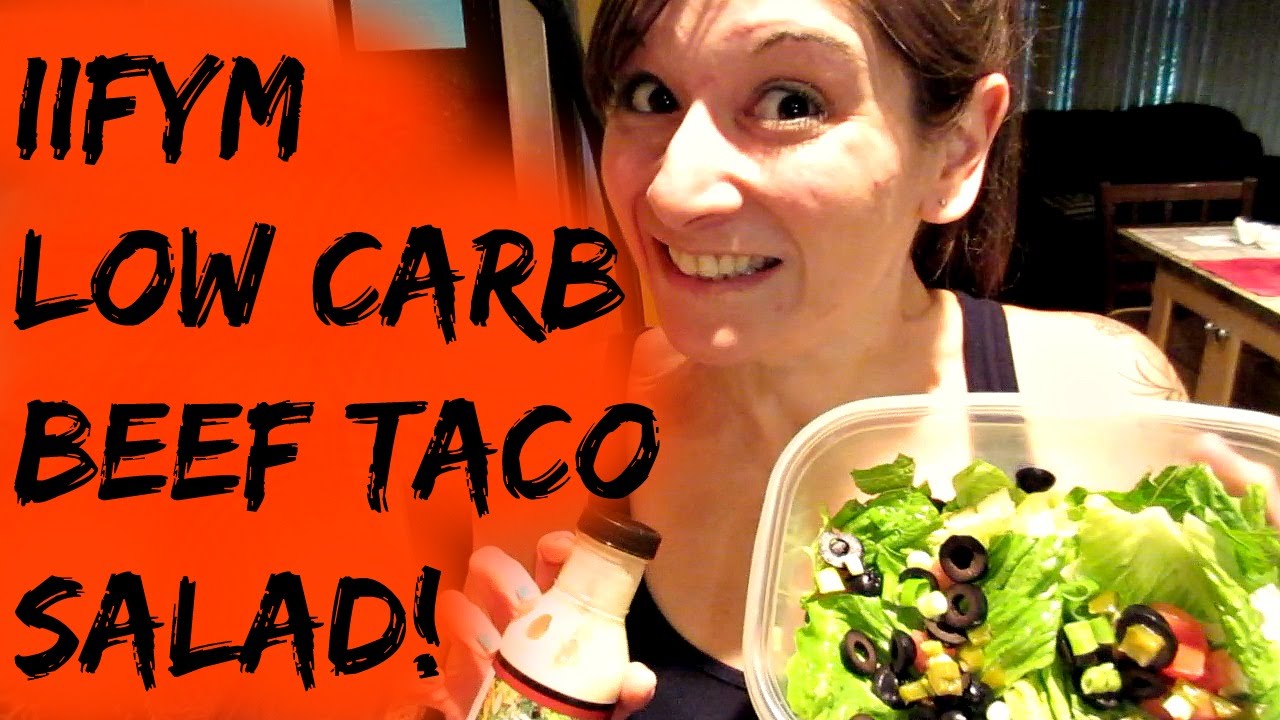 IIFYM LOW CARB BEEF TACO SALAD! | Nicole Collet - YouTube