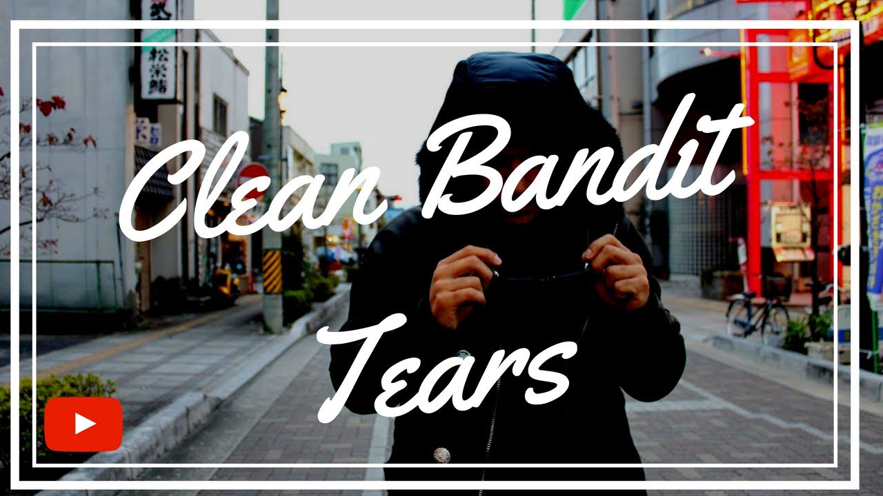 Clean Bandit- Tears Dance Practic - YouTube
