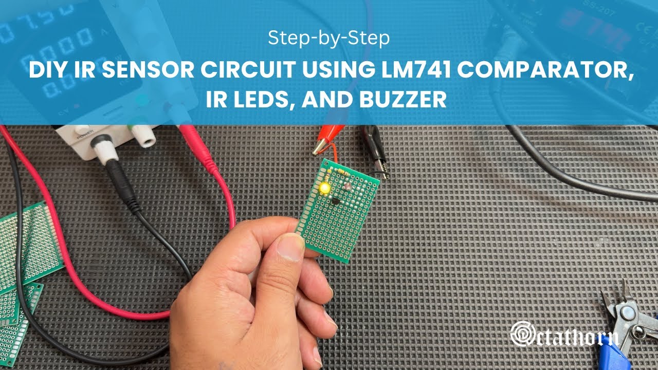 DIY IR Sensor Circuit Using LM741 Comparator, IR LEDs, and Buzzer No ...