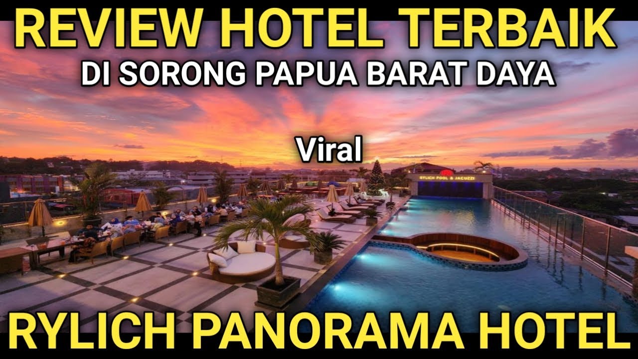 Review Hotel Terbaik Di Sorong Papua Barat Daya Viral Rylich Panorama Hotel - YouTube