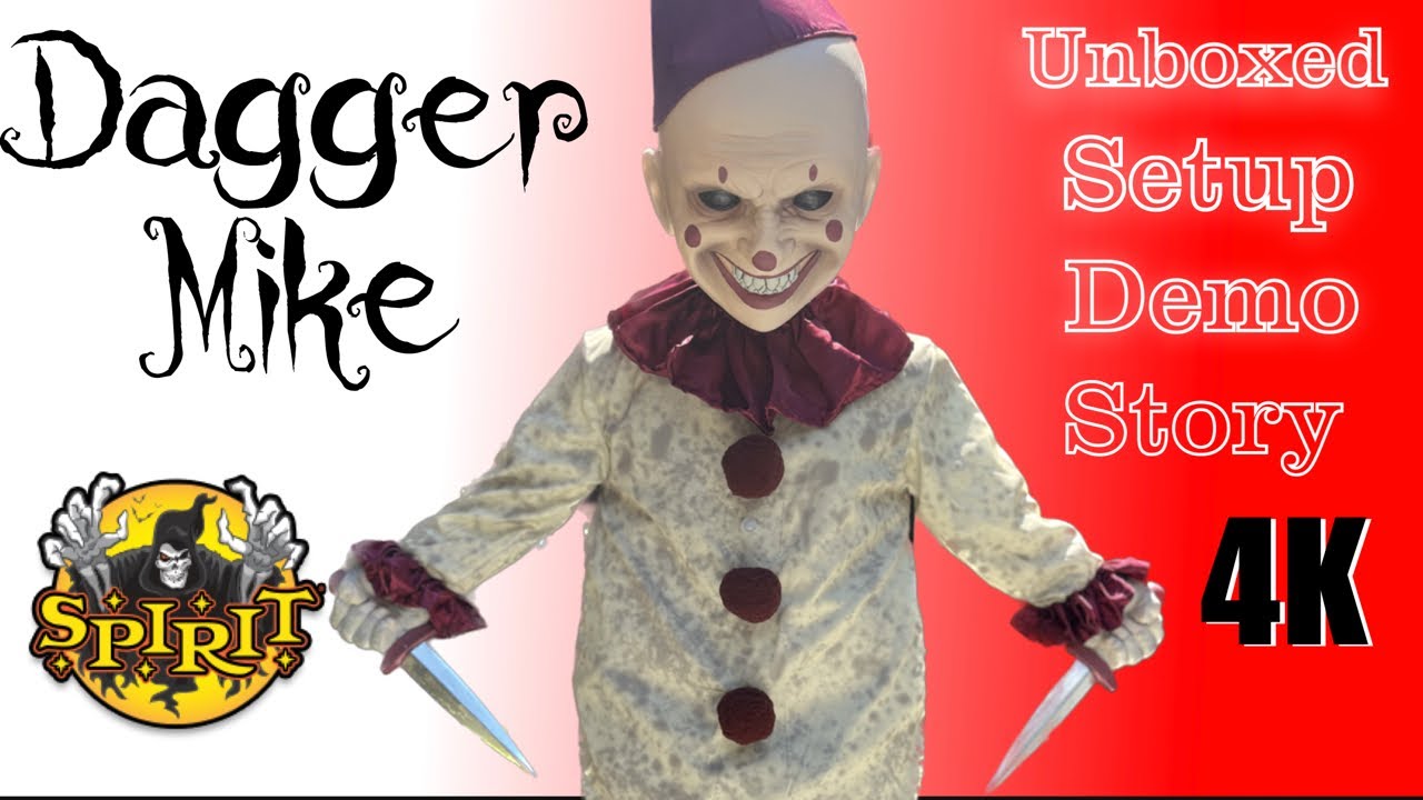 Dagger Mike (clown) animatronic : Unboxing, Setup, Demo, and Story ...
