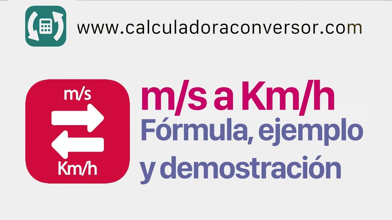 M s A Km h F rmula F cil Y Demostraci n YouTube
