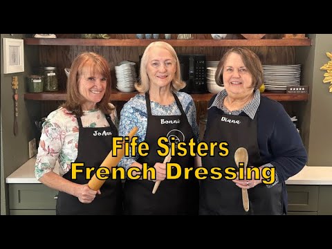 Fife Sisters French Dressing - YouTube