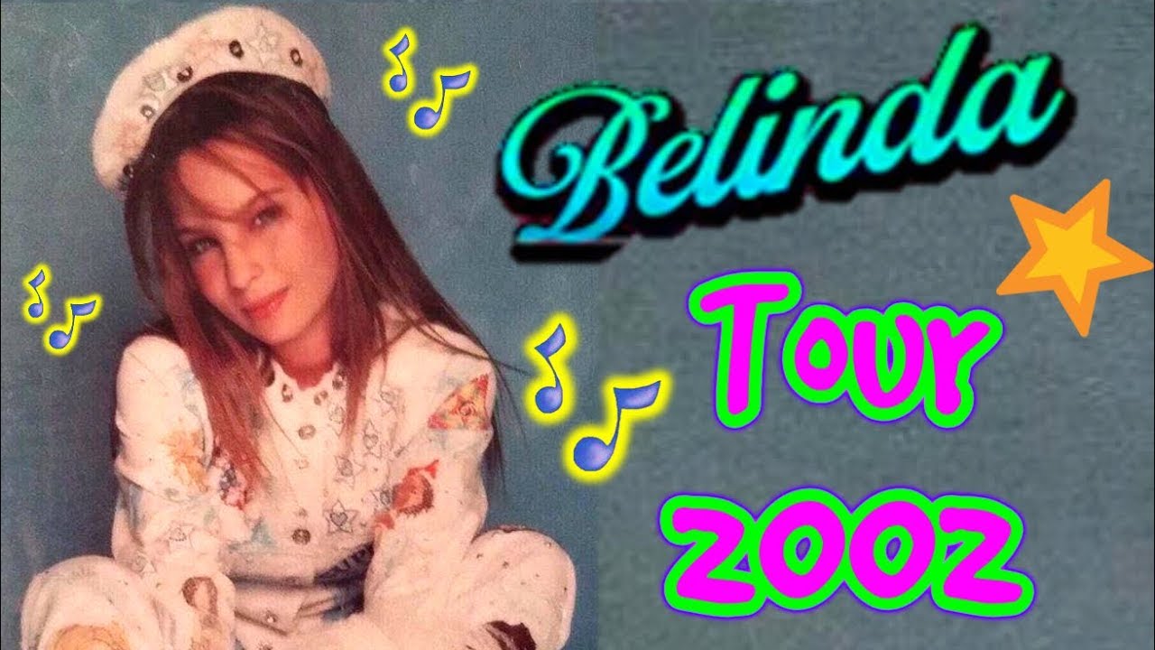 Belinda "Tour 2002" (Entrevista, Concierto Y Más) Hermosillo Sonora ...