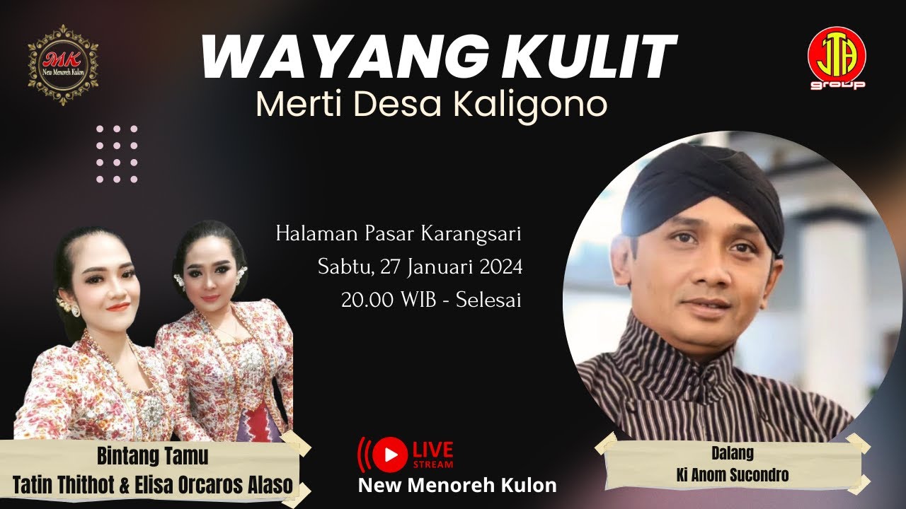 #wayangkulit Ki Anom Sucondro // Bintang Tamu Tatin & Elisa // Bersih ...