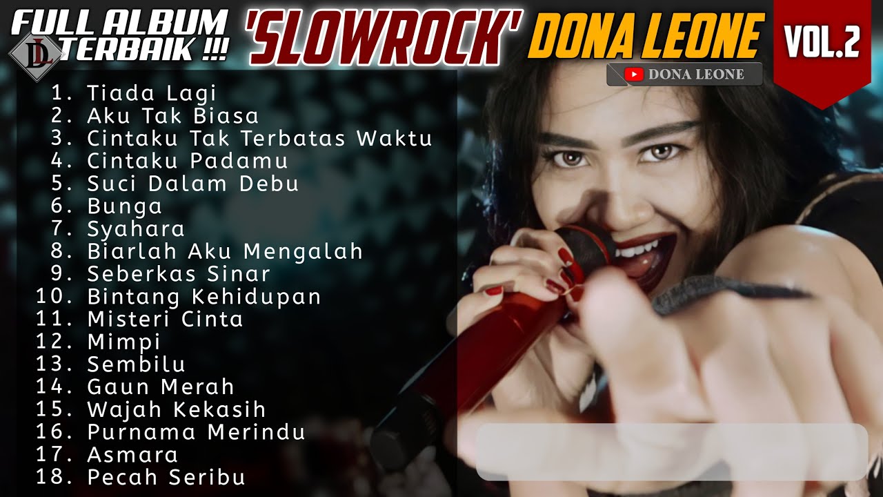FULL ALBUM SLOW ROCK TERBAIK DONA LEONE VOL. 2 | Woww VIRAL Suara ...
