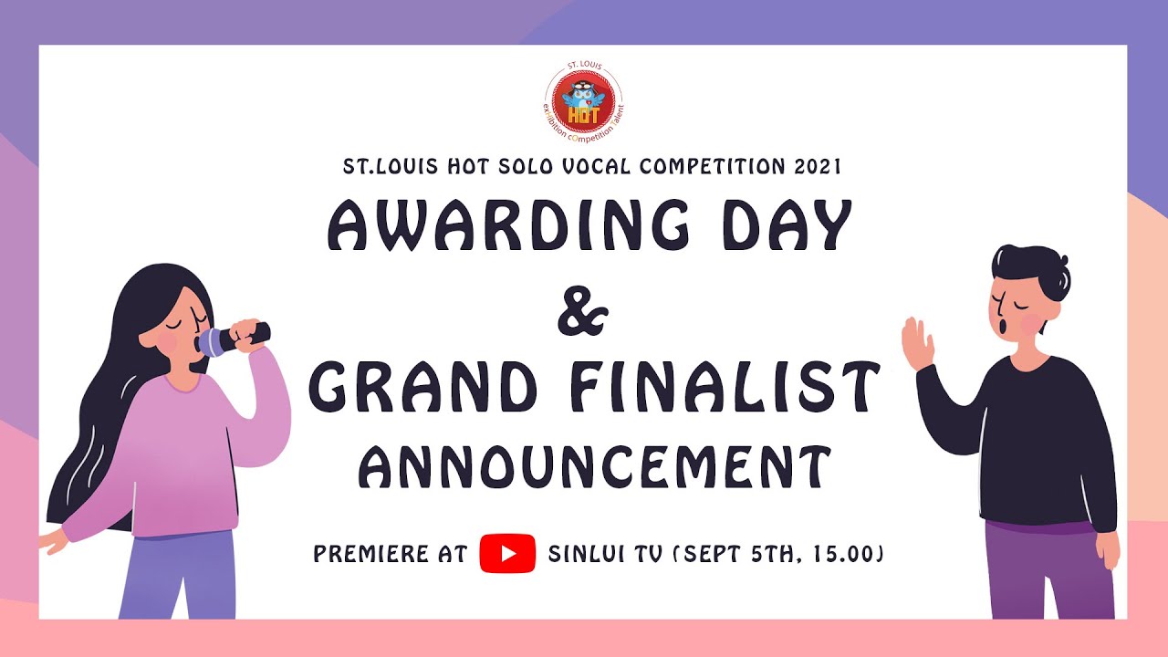 AWARDING CEREMONY AND GRAND FINALIST ANNOUNCEMENT ST.LOUIS HOT SOLO ...