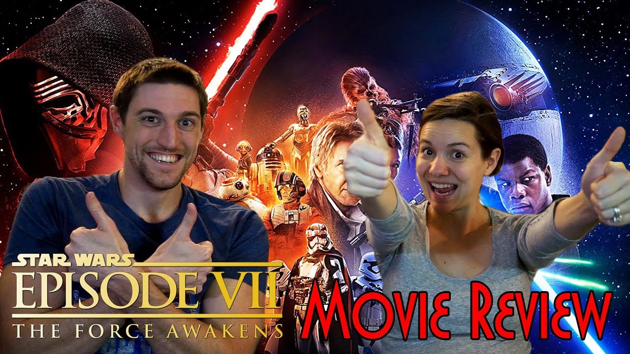 Star Wars Episode VII - The Force Awakens | Movie Review - YouTube