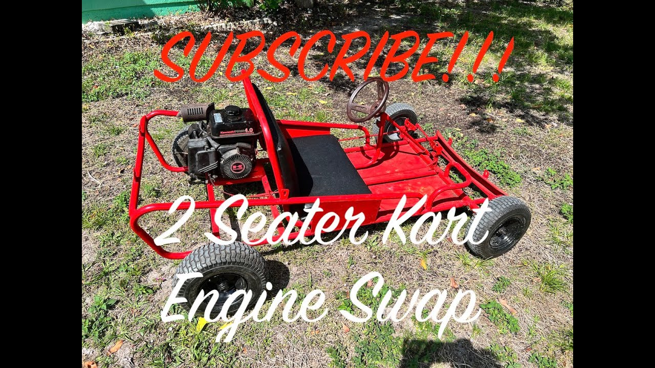 2 SEATER GO KART ENGINE SWAP - YouTube