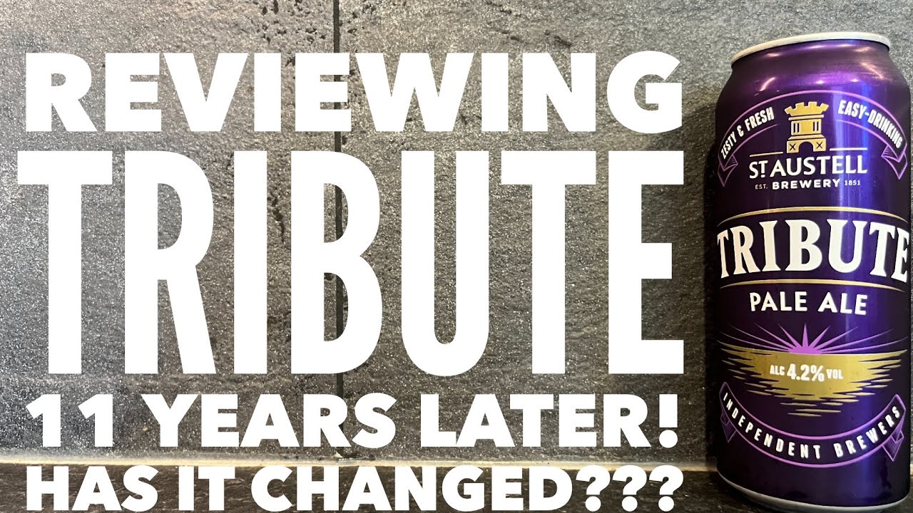 St Austell Tribute Review , St Austell Brewery Tribute Reviewed 11 ...