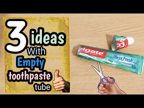 Reuse toothpaste tube | How to reuse toothpaste tube | reuse ideas ...