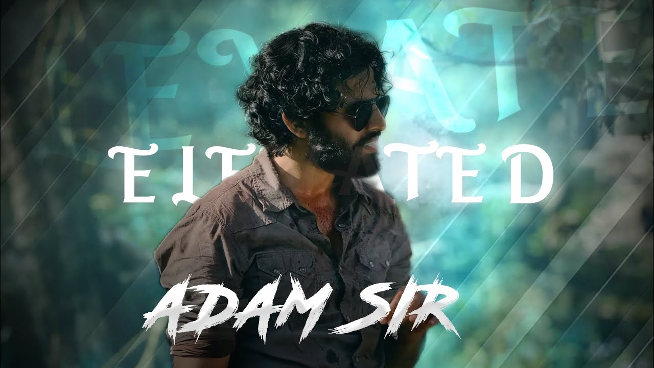 ELEVATED - ADAM SIR EDIT | ROUND 2 HELL EDIT | ELEVATED EDIT # ...