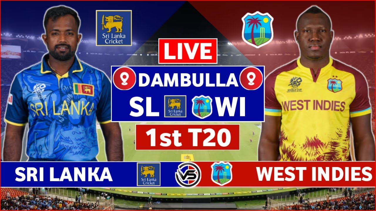Sri Lanka vs West Indies 1st T20 Live Scores | SL vs WI 1st T20 Live ...