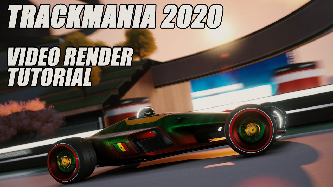 Trackmania 2020 | Video Render Tutorial in 151 Seconds - YouTube
