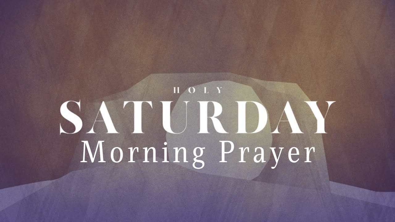 Holy Saturday: Liturgy of the Hours - Morning Prayer (Lauds) - YouTube