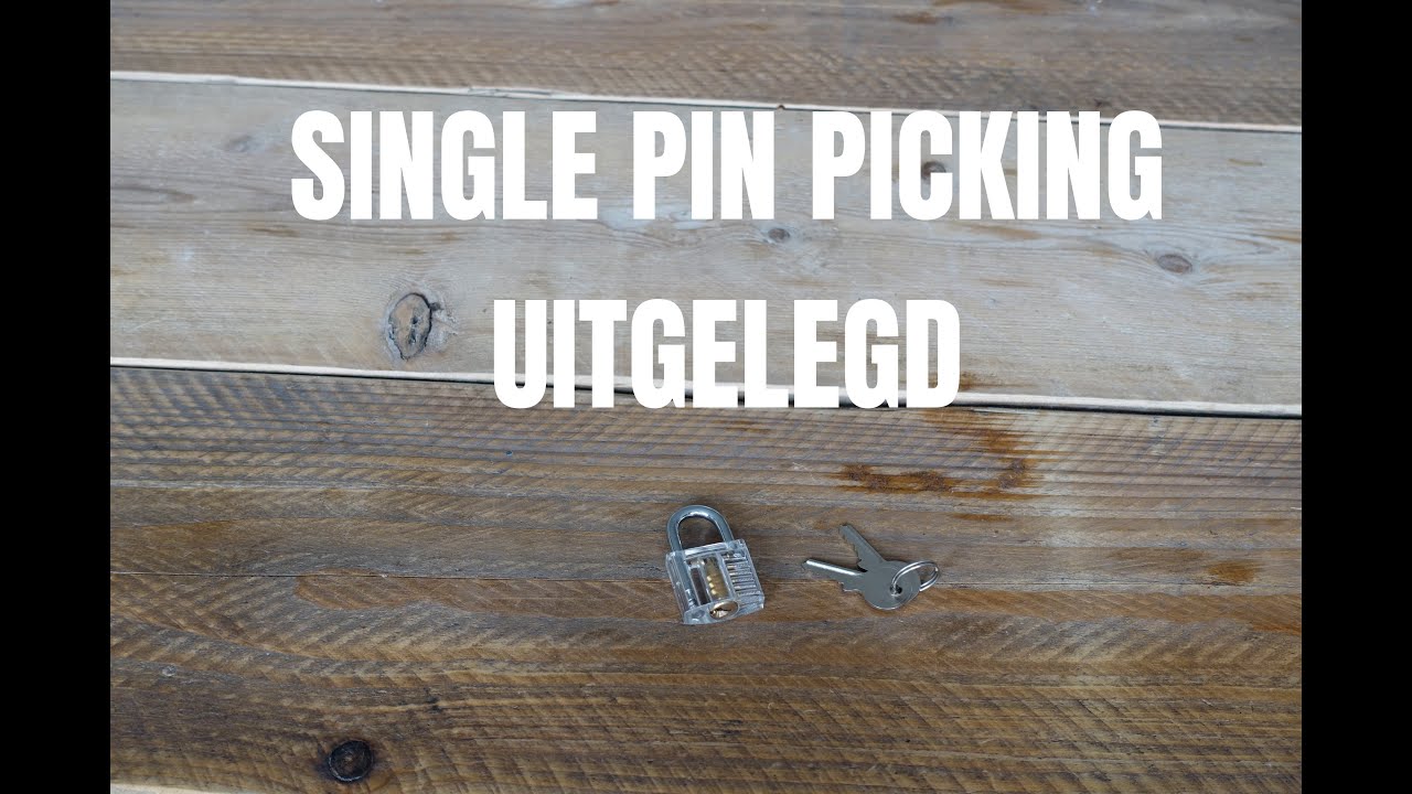 Single pin picking uitgelegd - YouTube