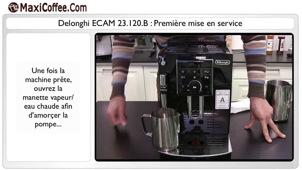 Première mise en service - Delonghi ECAM 23.120.B | Les Tutos ...