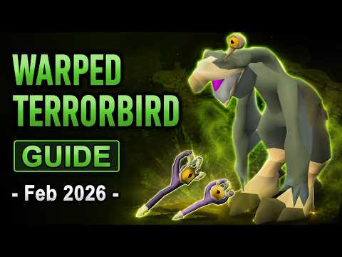 Warped Creature Guide OSRS [Terrorbird]  |  Feb 2026
