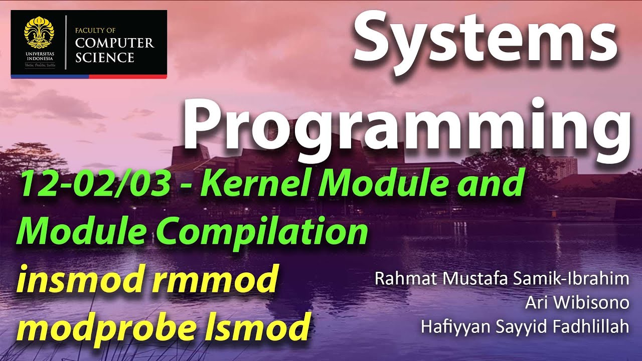 Systems Programming - 12-02/03- Kernel Module & Module Compilation ...