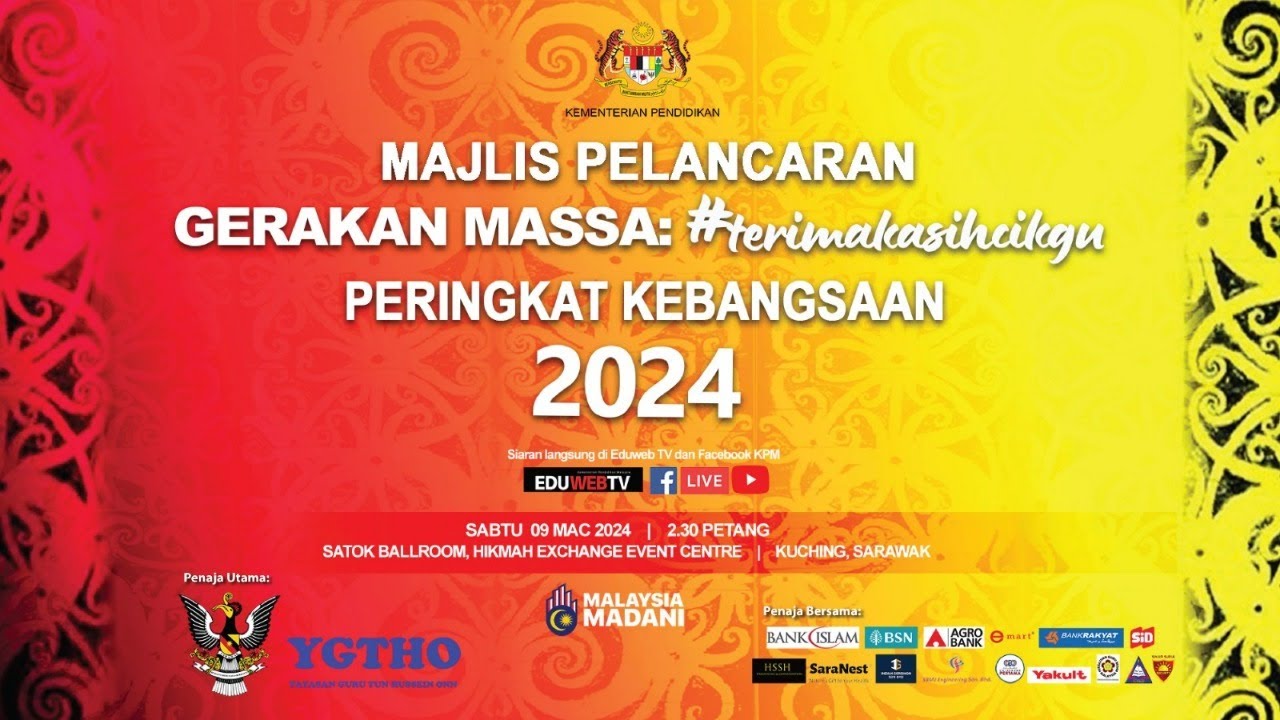 MAJLIS PELANCARAN GERAKAN MASSA: #terimakasihcikgu TAHUN 2024 - YouTube