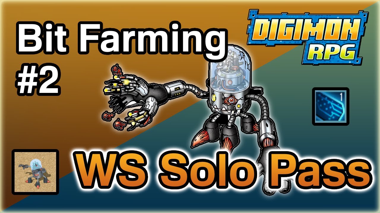 Bit Farming - WS Solo Pass | Digimon RPG - YouTube