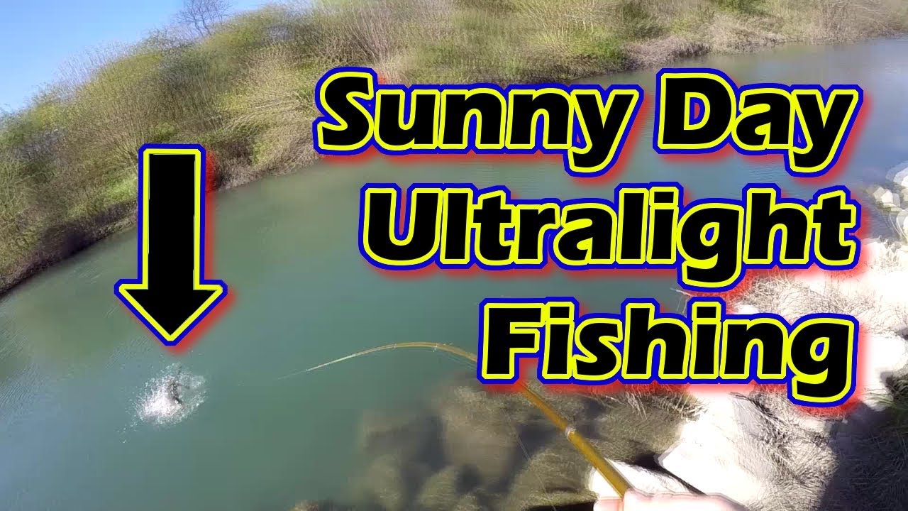 Sunny Day Ultra Light Fishing - YouTube