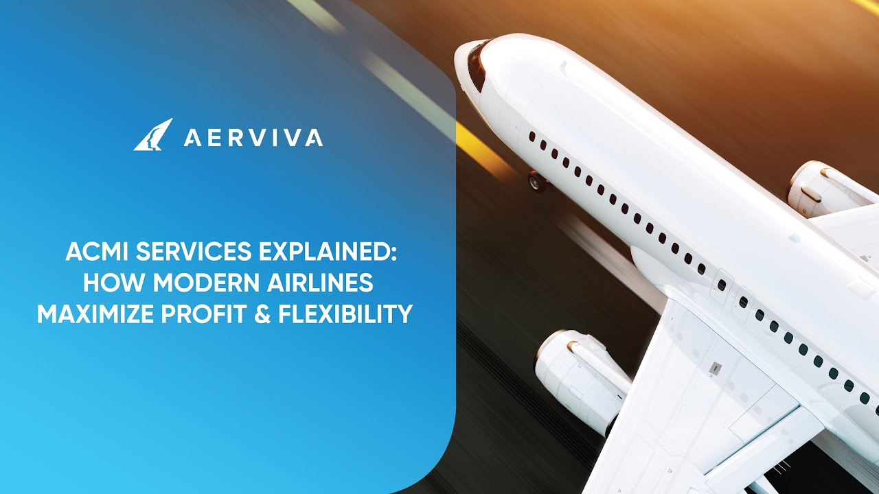 ACMI Services Explained: How Modern Airlines Maximize Profit & Flexibility. - YouTube