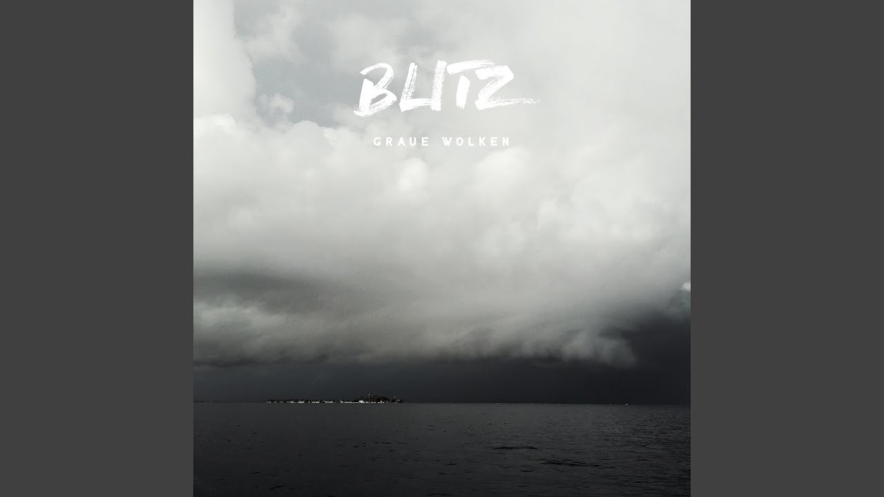 Graue Wolken - YouTube