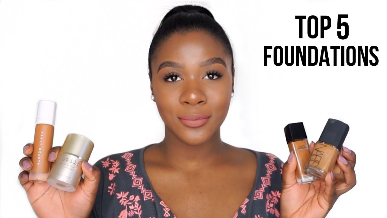 My Top 5 Foundations l 2017 - YouTube