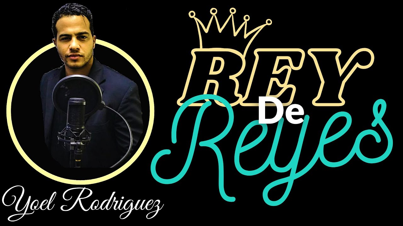 Yoel Rodriguez Rey De Reyes. - YouTube