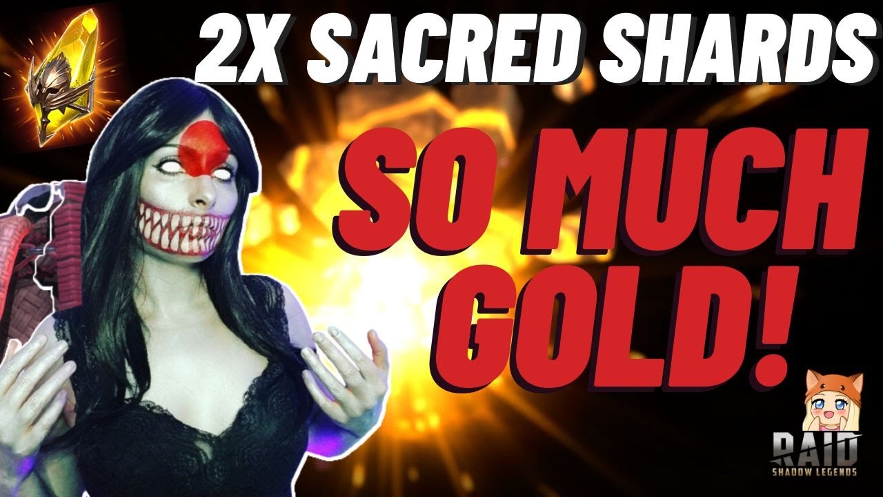 ALL THE GOLD! 2x Sacred Shards • RAID Shadow Legends - YouTube