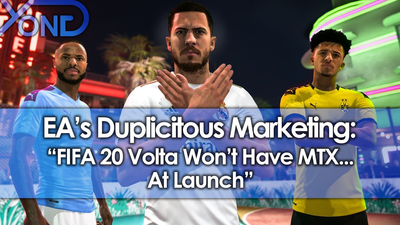 EA's Duplicitous Marketing: "FIFA 20 Volta Won't Have Microtransactions ...