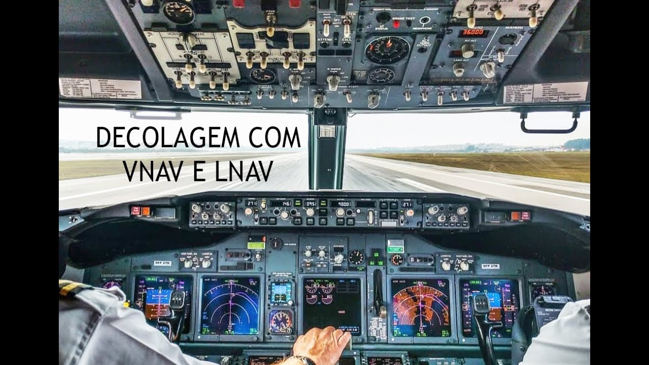 BOEING 737 NG - DECOLAGEM COM LNAV E VNAV ARMADOS - YouTube