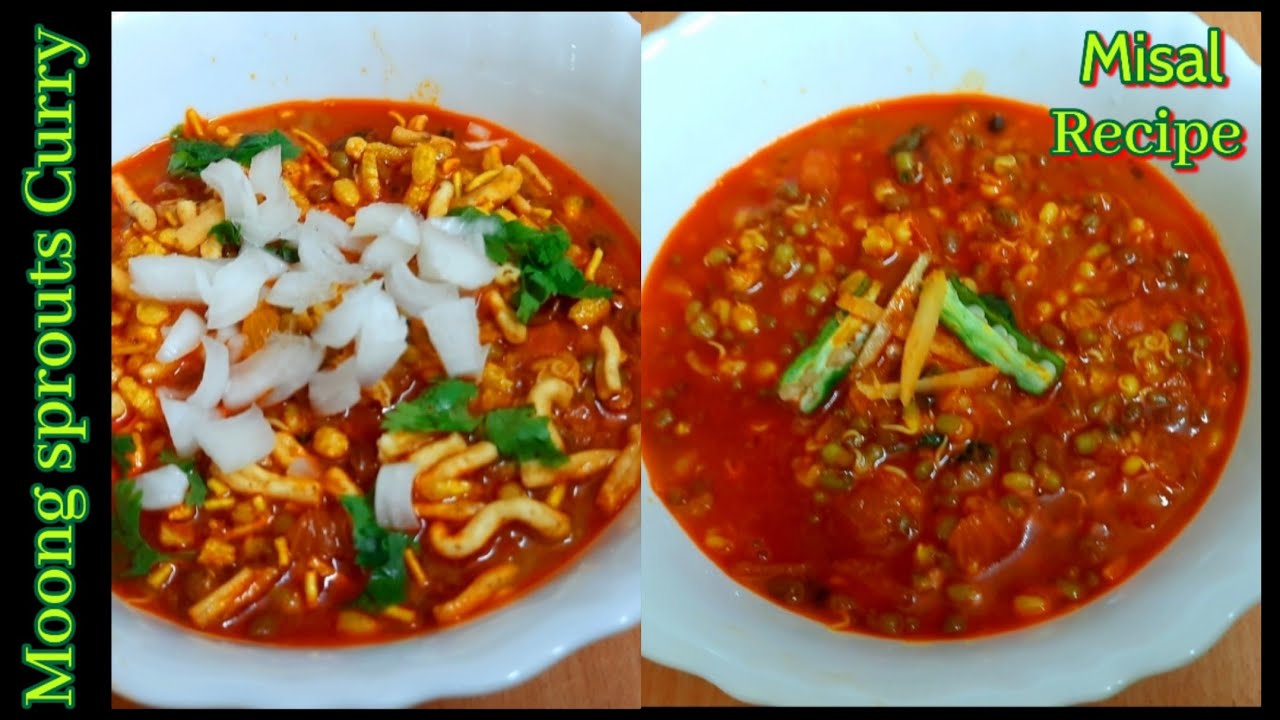 बारिश का मौसम और ये गरमा गरम चटपटी सब्जी | Sprouts Moong Curry | Misal ...