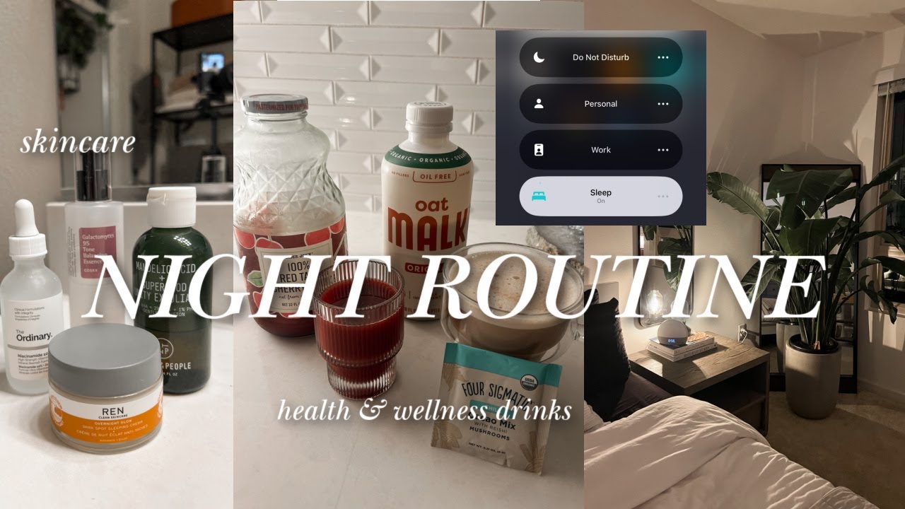 SPRING NIGHT ROUTINE: health & wellness drinks, skincare *realistic ...