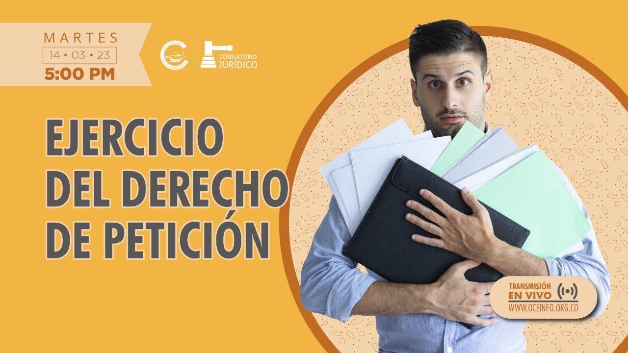 Ejercicio del Derecho Fundamental de Petición. - YouTube