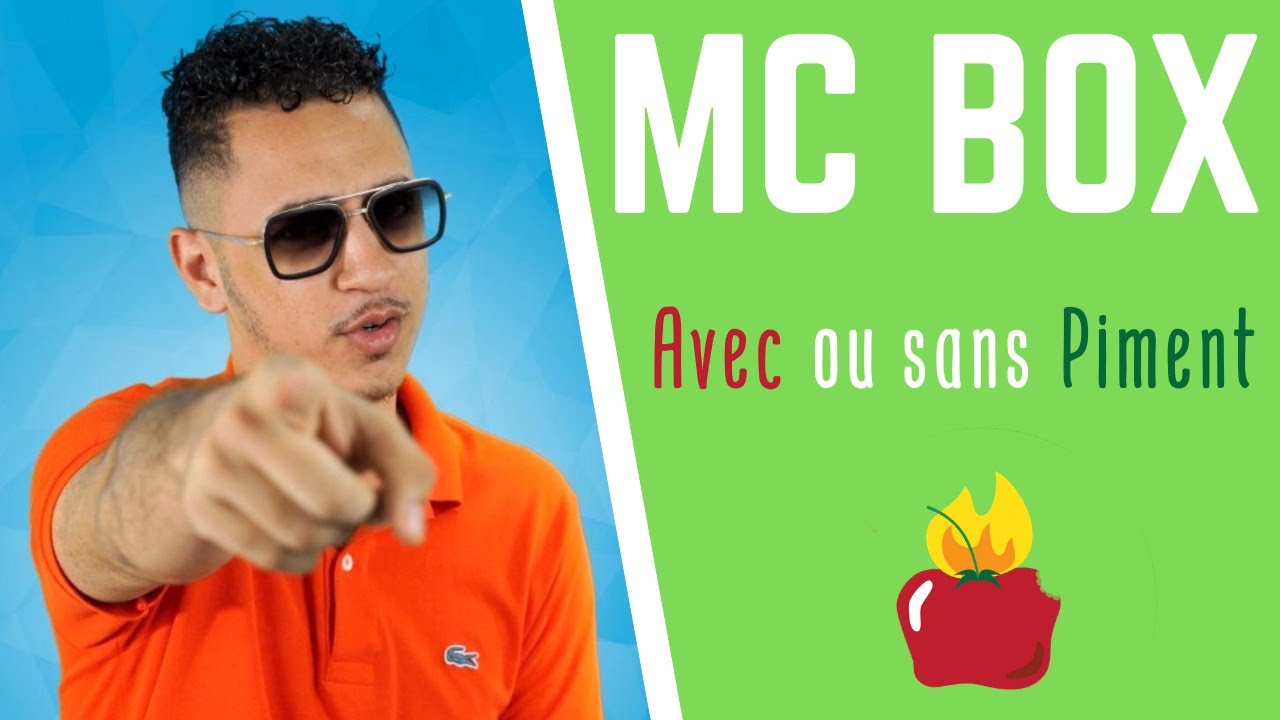 Avec ou Sans Piment - MC Box - YouTube