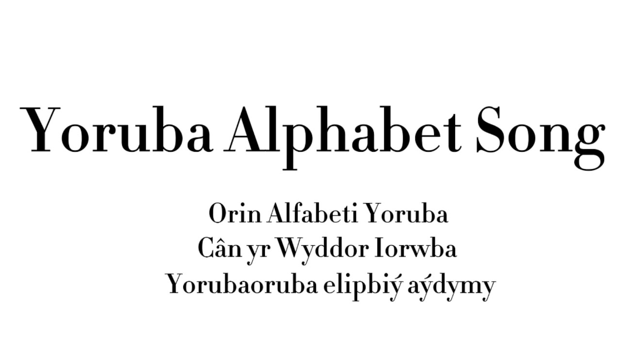 S2E1: Yoruba Alphabet Song - YouTube