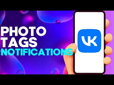How to Show Only Important Photo Tags Notifications on Vk App on Android or iphone IOS