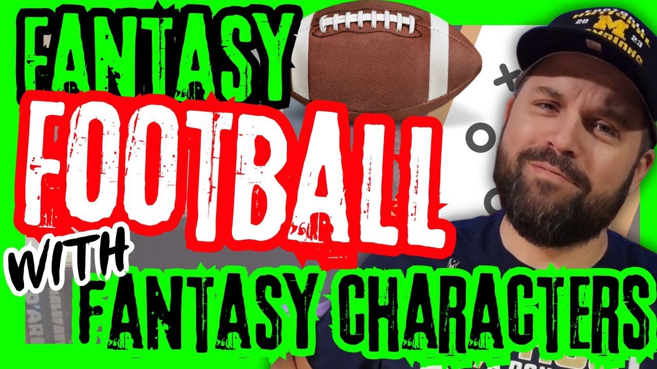 Fantasy Football Using Fantasy Characters! - YouTube