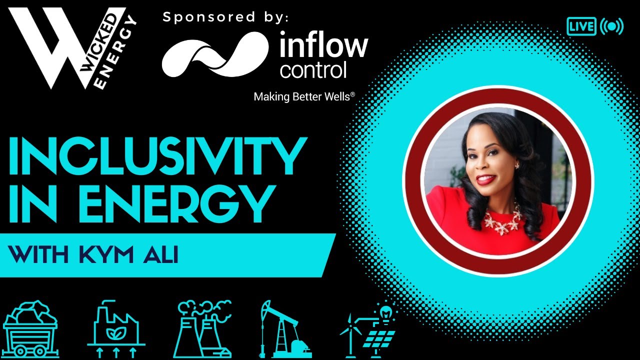 WE08 Creating an Inclusive Work Culture in Energy with Kym Ali, Owner ...
