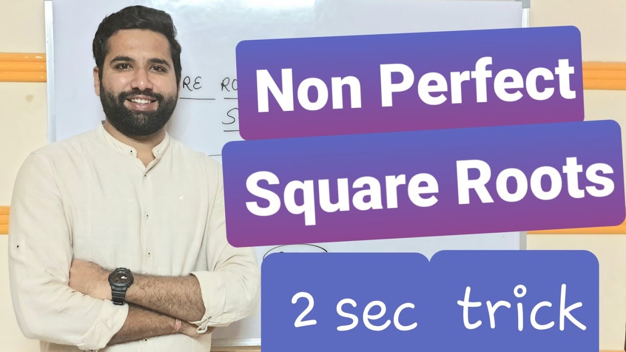 SQUARE ROOT OF NON PERFECT SQUARES - YouTube