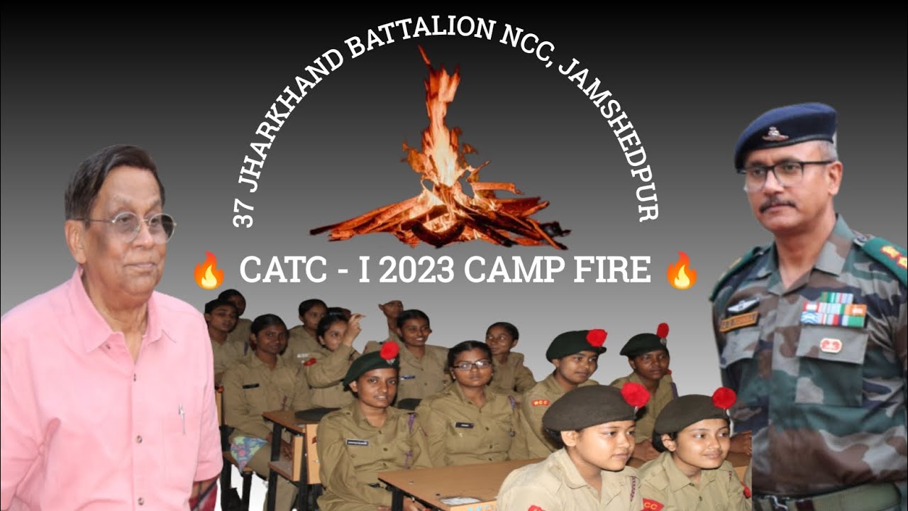 #NCC CATC - I CAMP FIRE || CULTURAL PROGRAMME|| NCC CADETS OF 37 ...