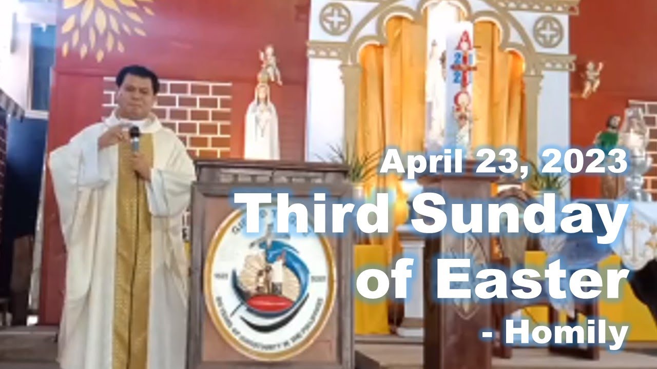 Third Sunday of Easter - Homily - April 23, 2023 - YouTube