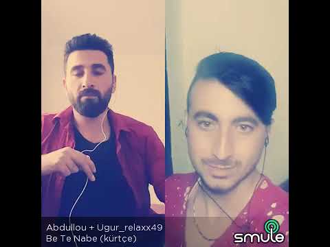 UĞUR KARAKAYA: SÜPER KÜRTÇE SARKİ BETE NABE DÜET