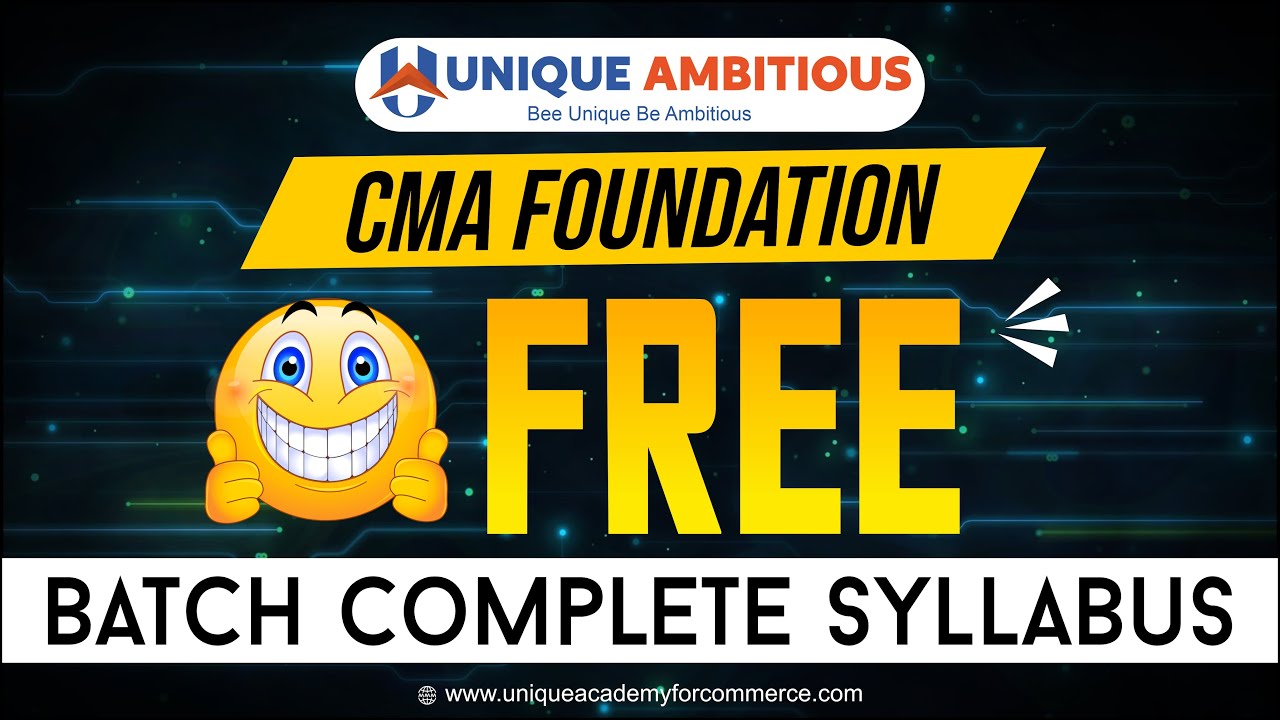 CMA Foundation Free Batch Complete Syllabus | Free CMA Foundation ...