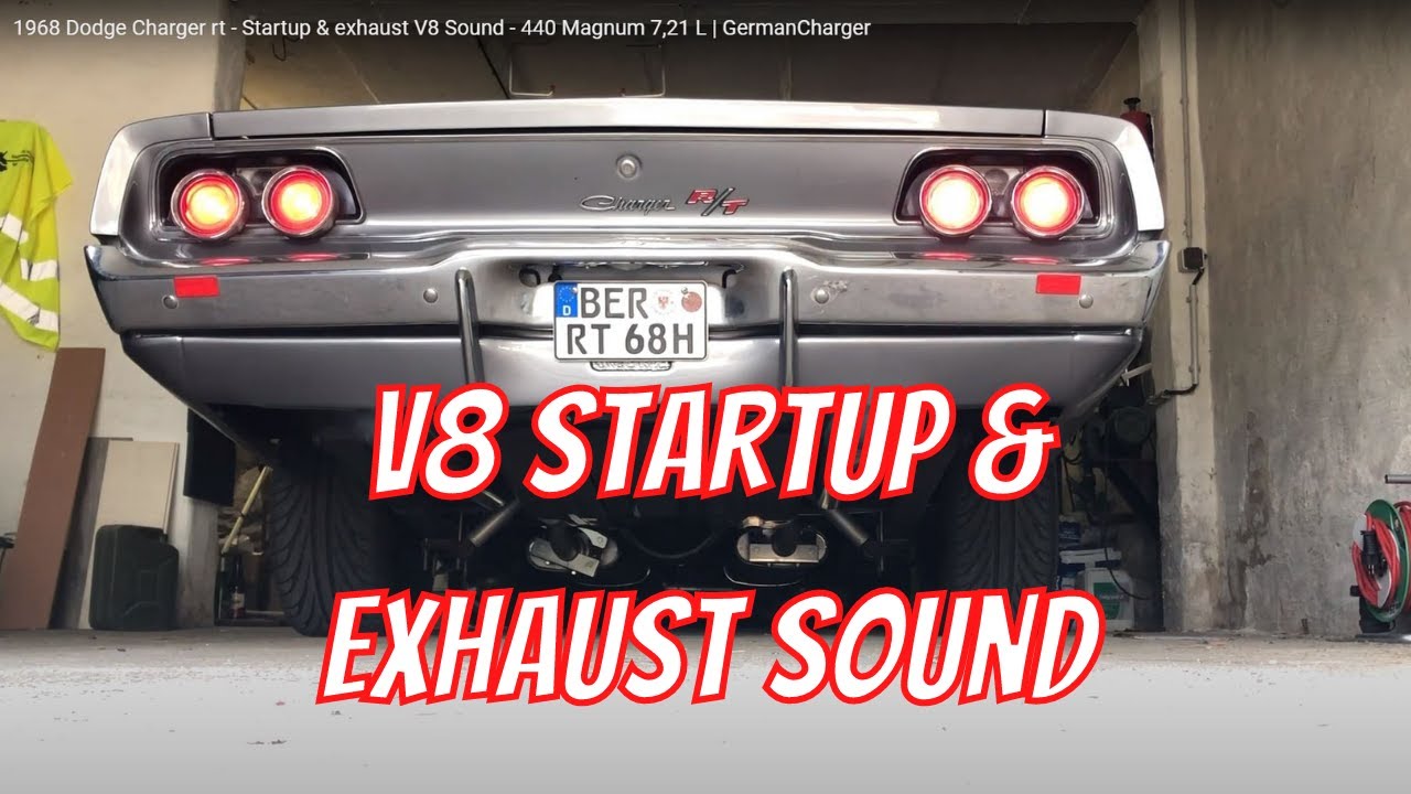 1968 Dodge Charger RT - Startup & exhaust V8 Sound - 440 Magnum 7,21 L ...