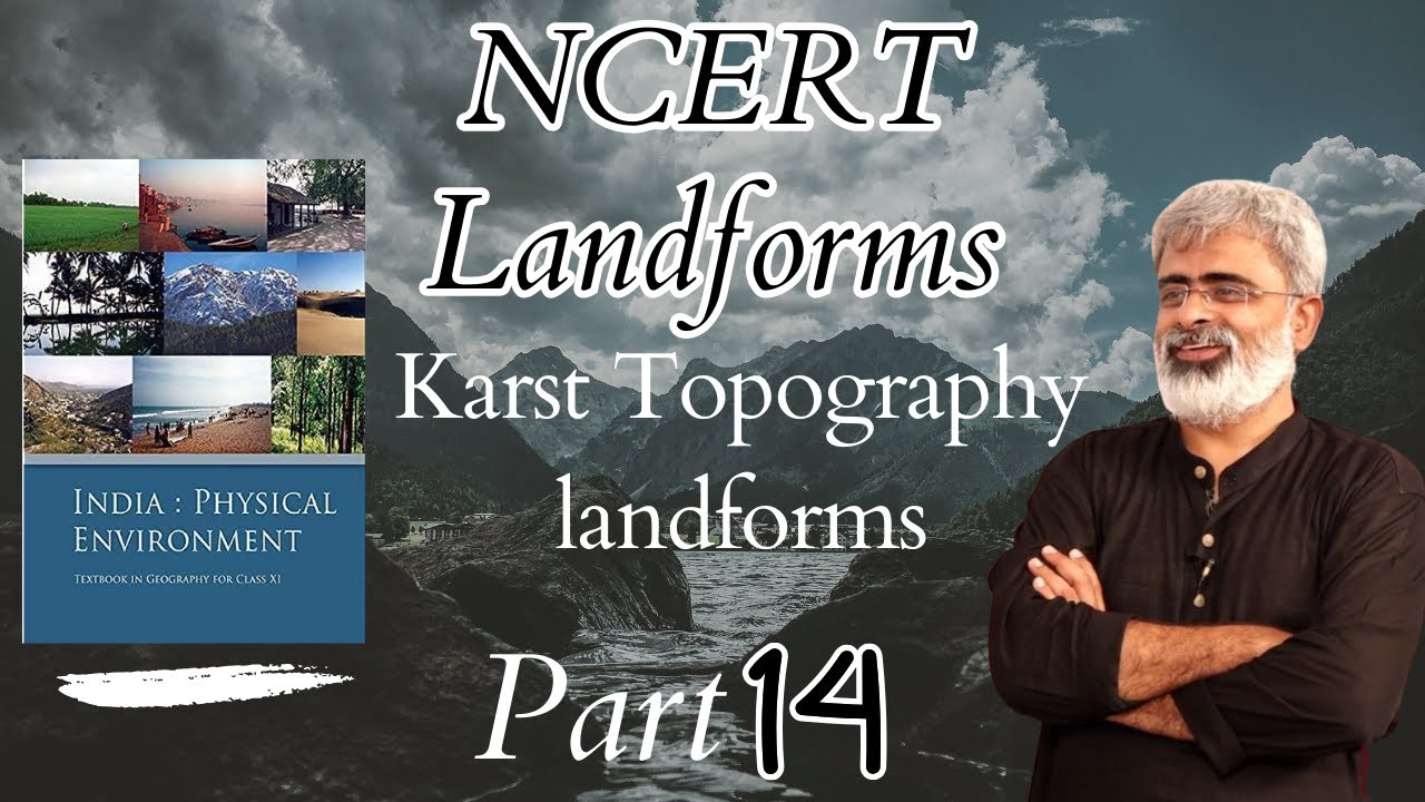 Karst Topography depositional landforms | UPSC | Akella Raghavendra | e ...